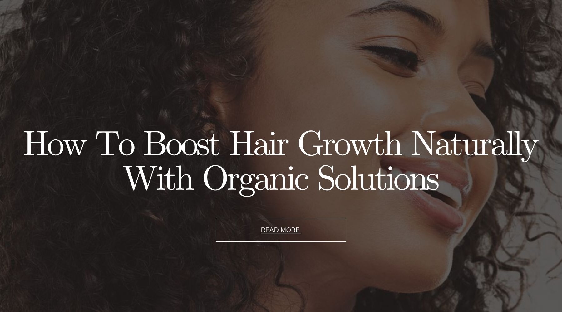 How to Boost Hair Growth Naturally with Organic Solutions ...